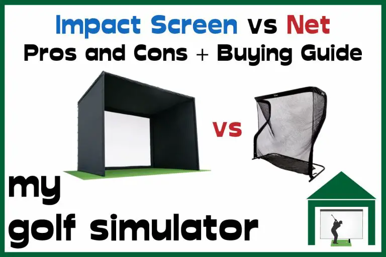 Impact Screen vs Net - Pros & Cons + Buying Guide | My Golf Simulator