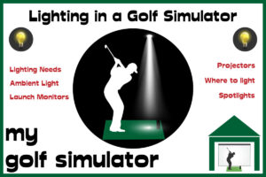 Lighting in a Golf Simulator - Optimize Accuracy, Practice and ...